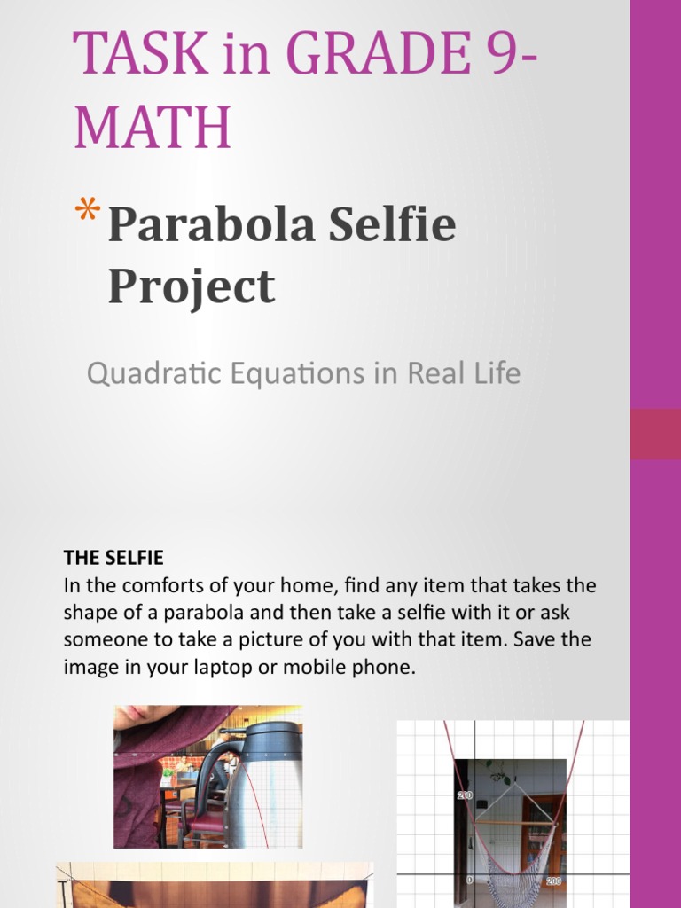 Parabola Selfie Project: Quadratic Equations in Real Life | PDF