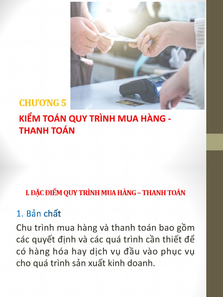 Chuong 5 - Kiem Toan Quy Trinh Mua Hang - Thanh Toan | PDF