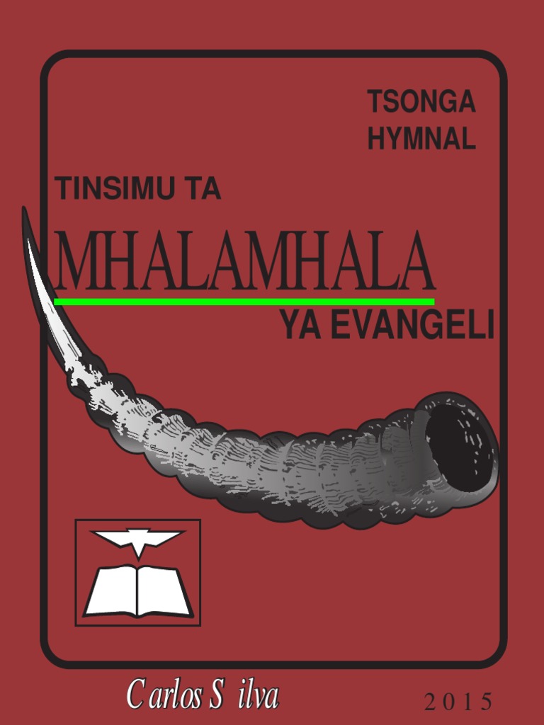 Mhalamhala: Hymnal Tsonga Evangélico | PDF | Comportamento e ...