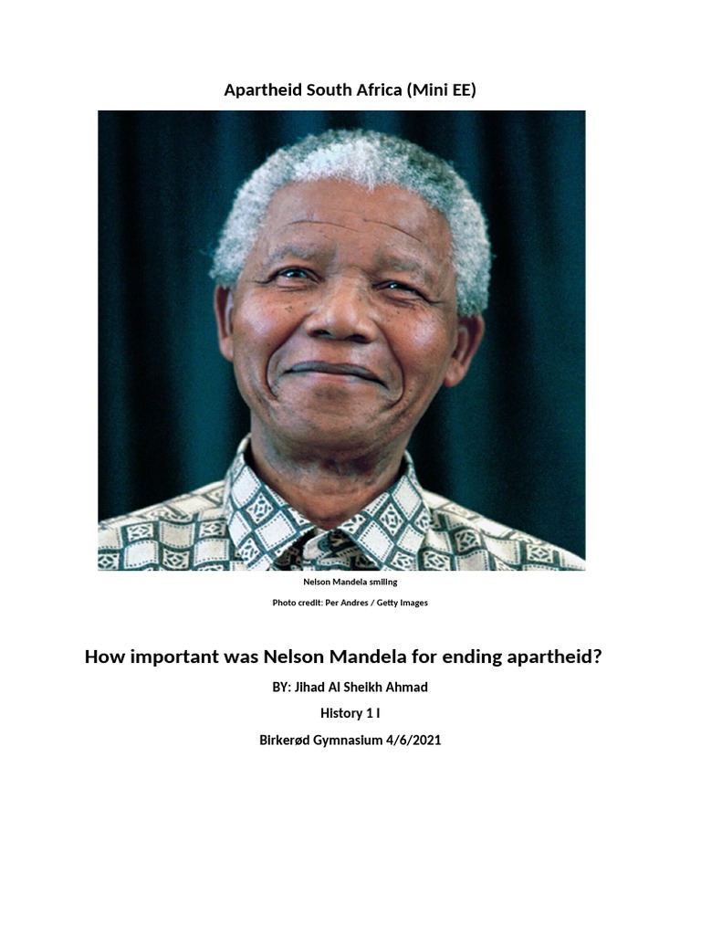 Apartheid South Africa (Mini EE) : How Important Was Nelson Mandela For ...