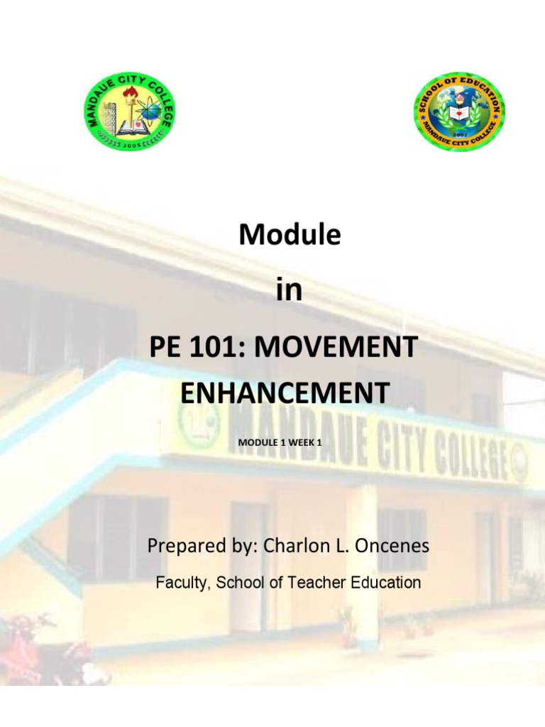 In Pe 101: Movement Enhancement: Prepared By: Charlon L. Oncenes | PDF ...