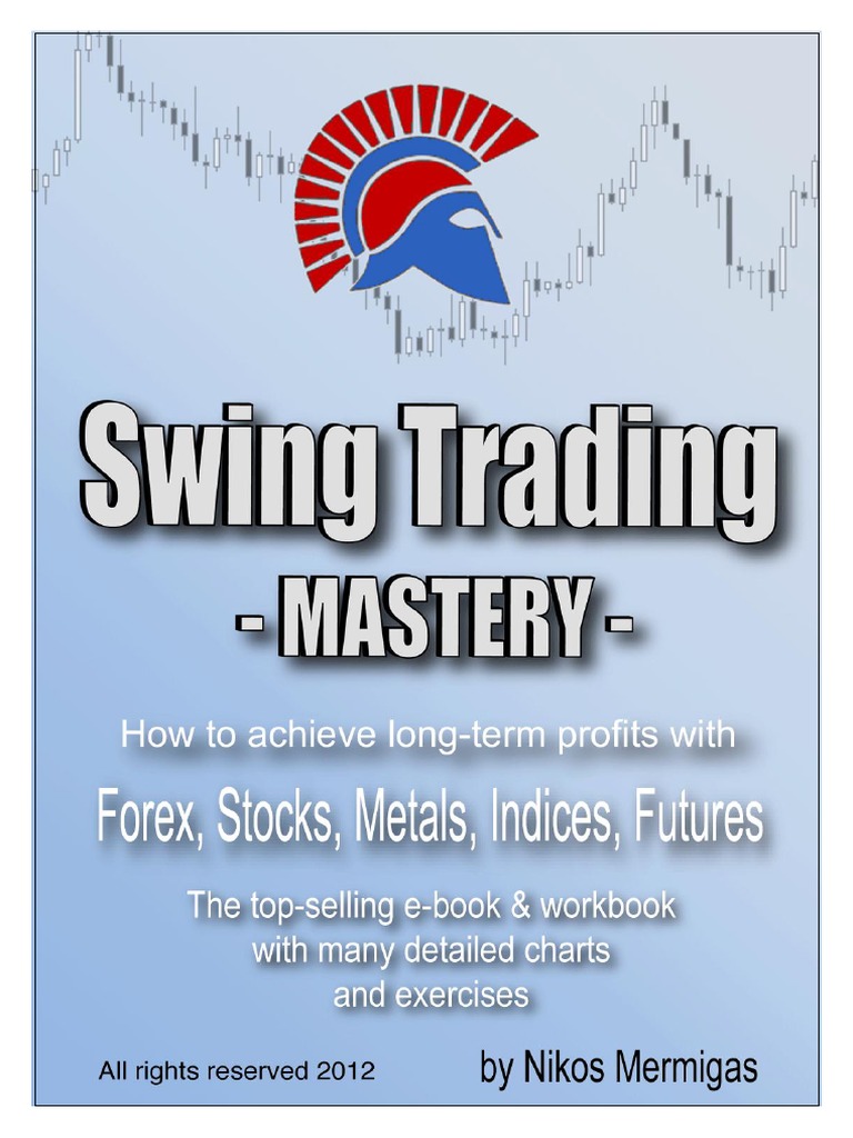 Swing Trading Mastery | PDF | Foreign Exchange Market | Algorithmic Trading