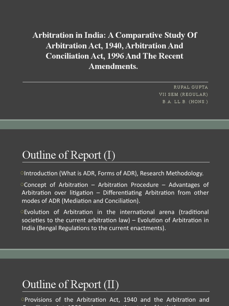 Arbitration in India: A Comparative Study of Arbitration Act, 1940 ...
