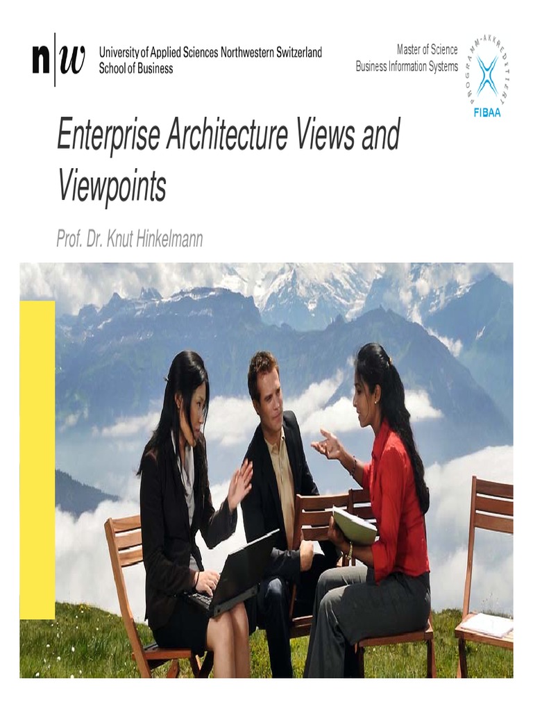 Enterprise Architecture Views and Viewpoints: Prof. Dr. Knut Hinkelmann | PDF | Software Design ...