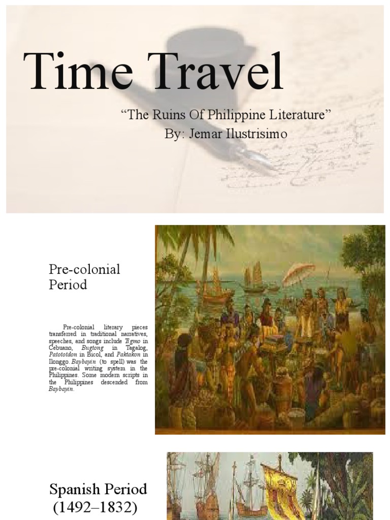 Time Travel: "The Ruins of Philippine Literature" By: Jemar Ilustrisimo ...