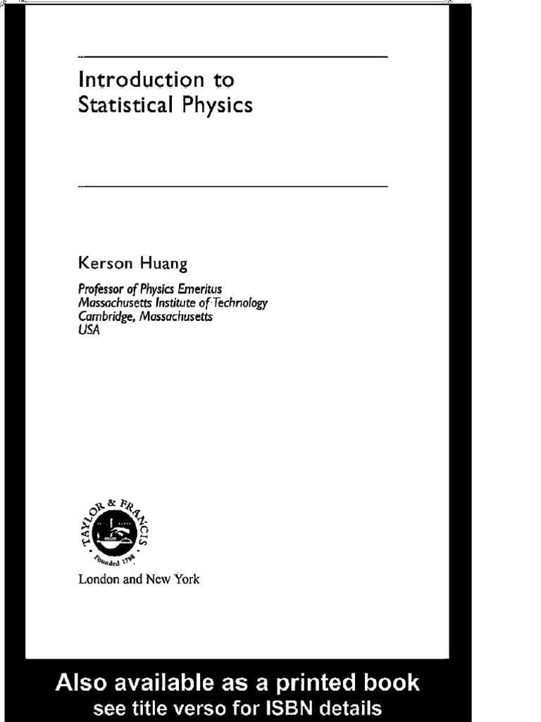 Introduction To Statistical Physics by Kerson Huang | PDF