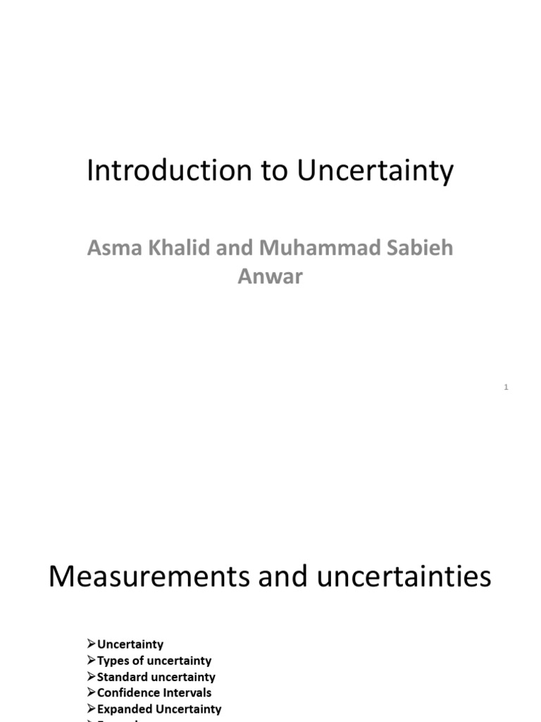 Introduction To Uncertainty: Asma Khalid and Muhammad Sabieh Anwar | Download Free PDF ...