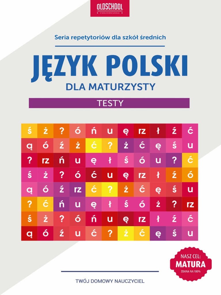 Jezyk Polski Dla Maturzysty Testy Demo | PDF