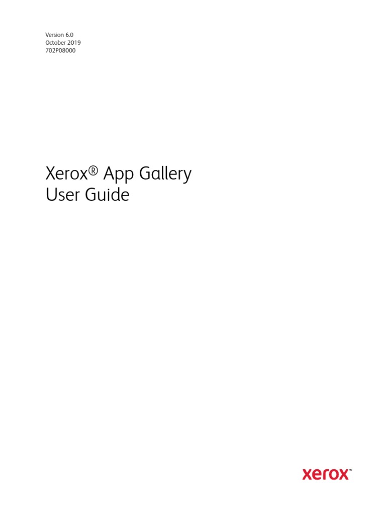 Xerox App Gallery User Guide: October 2019 702P08000 | Download Free ...