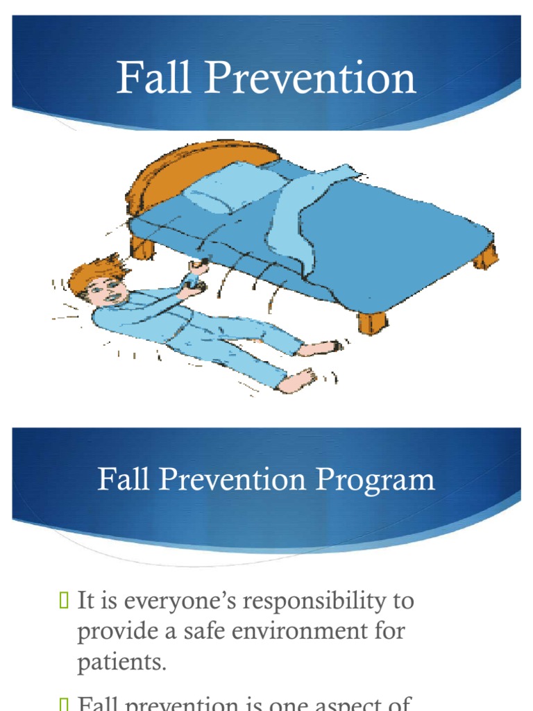 Fall Prevention Presentation1 Pdf Patient Patient Safety