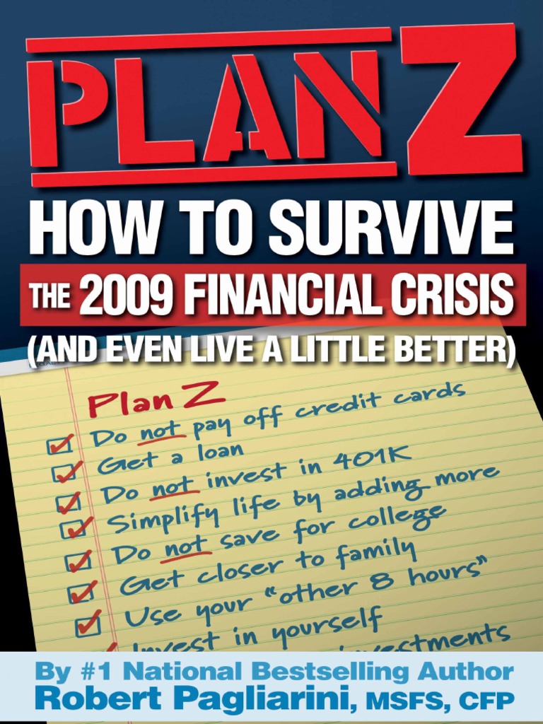 Plan Z How To Survive Financial Crisis by Pagliarini | PDF | Self ...