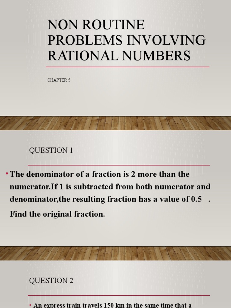 Non Routine Problems Involving Rational Numbers | PDF