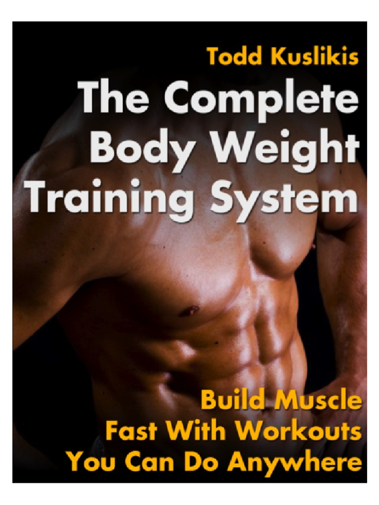 SOAs The Compete Body Weight Training System | PDF | Weight Training ...