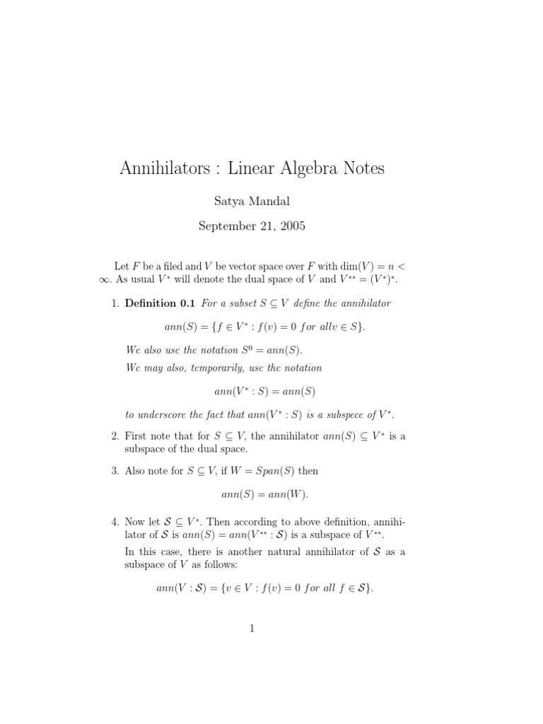 Annihilators: Linear Algebra Notes: Satya Mandal September 21, 2005 ...