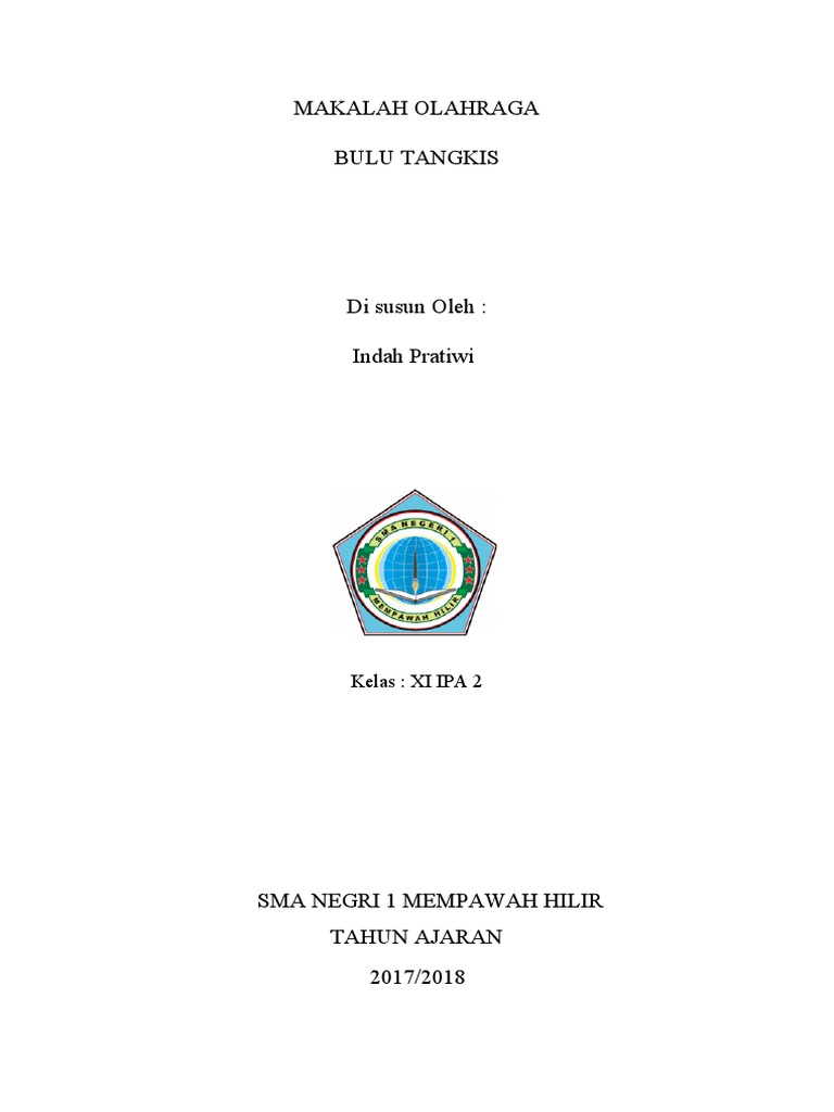 Makalah Olahraga: Bulu Tangkis XI IPA 2 | PDF