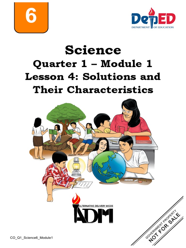 Quarter 1 - Module 1 Lesson 4: Solutions and Their Characteristics ...
