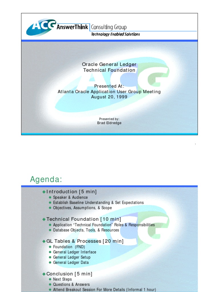 Oracle General Ledger Technical Foundation Presented At Atlanta Oracle Application User Group
