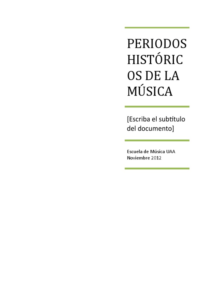 Periodos Históricos de la Música | PDF | Modernismo (música) | Musica ...