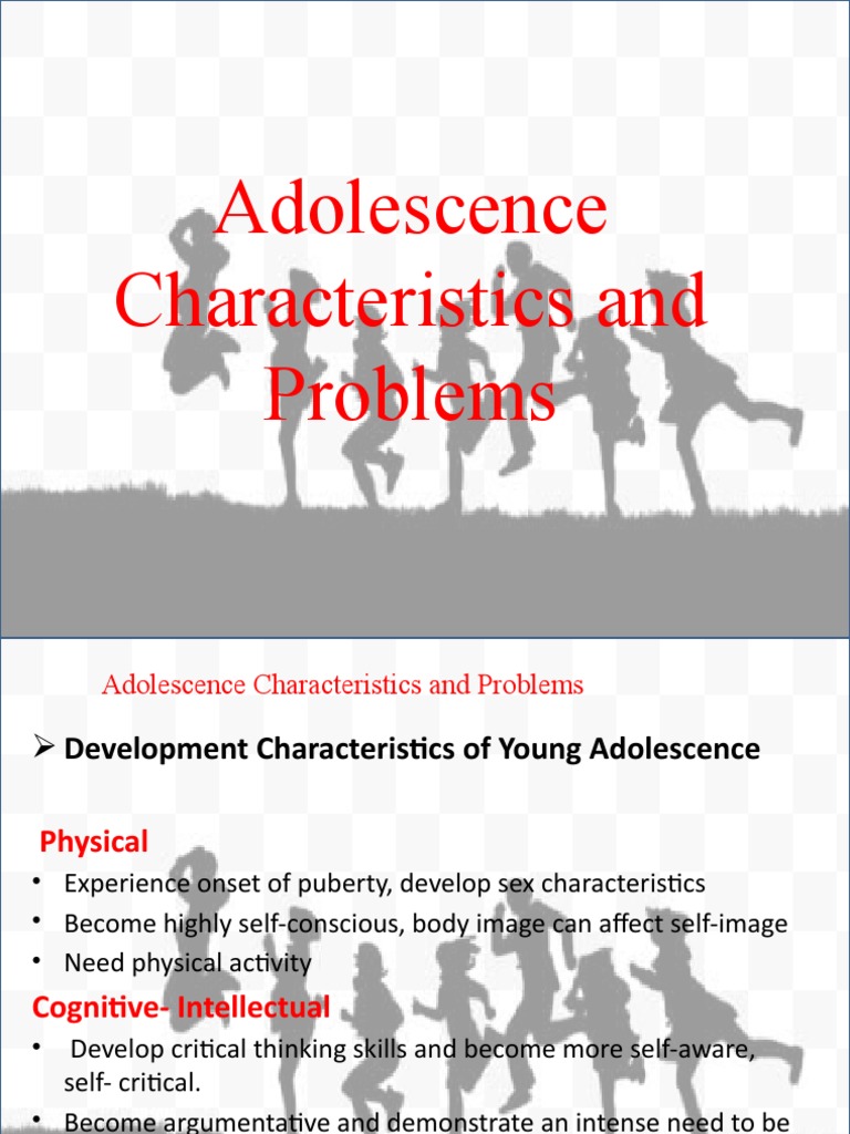 Adolescence Characteristics and Problems | PDF | Adolescence | Friendship