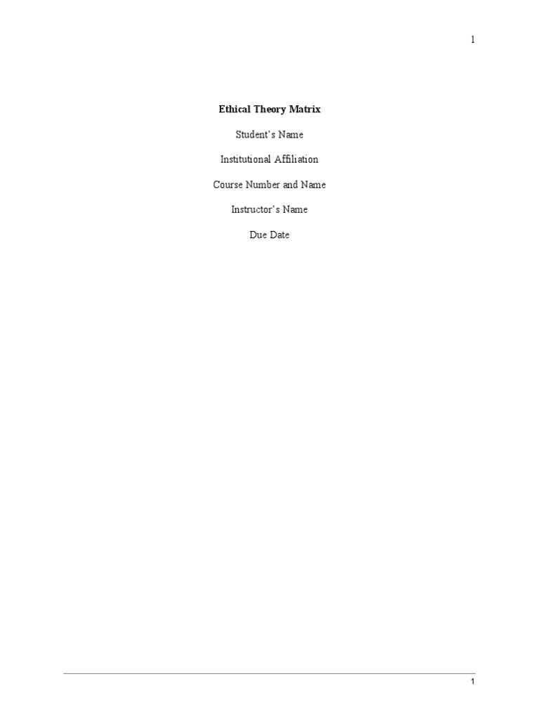 Ethical Theory Matrix Template | PDF | Autonomy | Morality