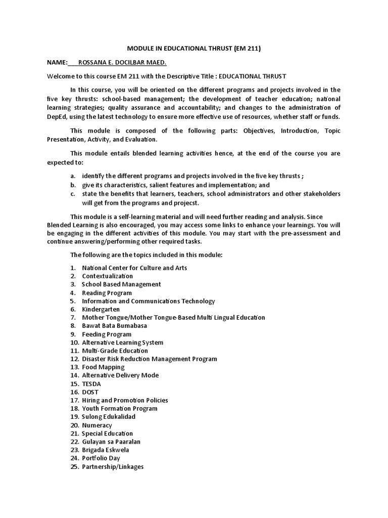Module in Educational Thrust (Em 211) Name: - Rossana E. Docilbar Maed | PDF | Teachers | Literacy
