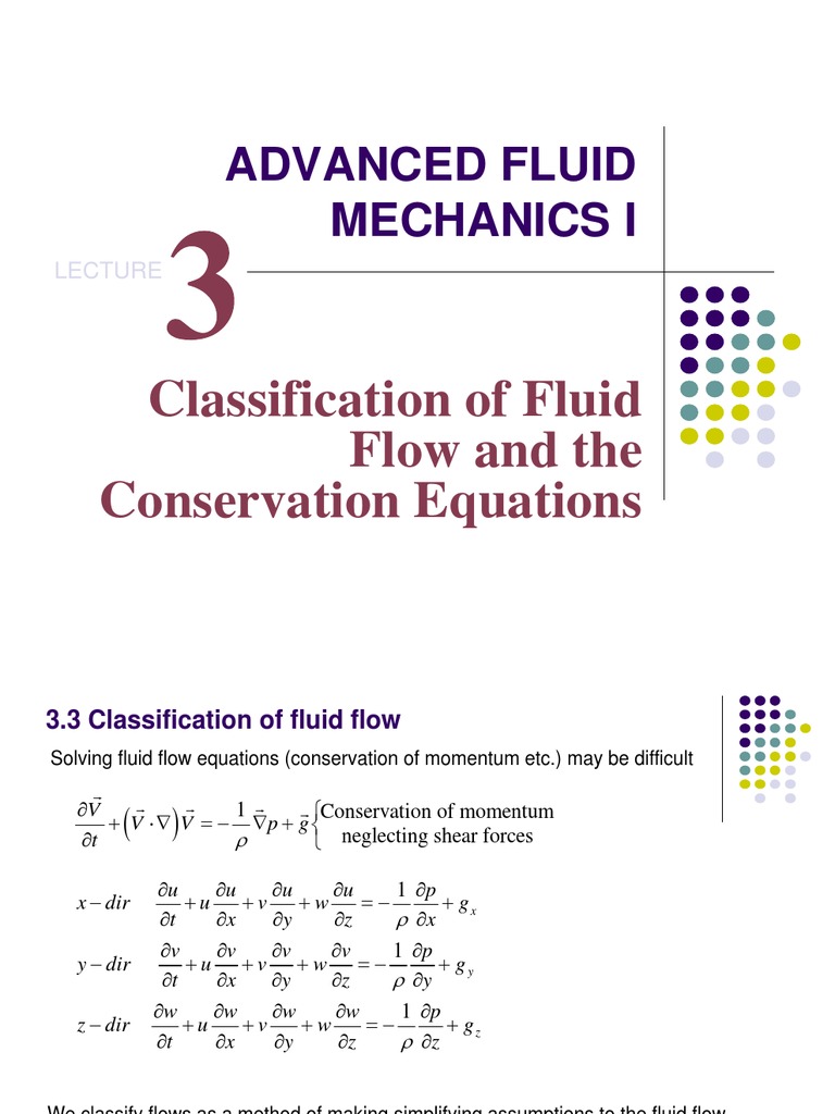 Advanced Fluid Mechanics I: Classification of Fluid Flow and The ...
