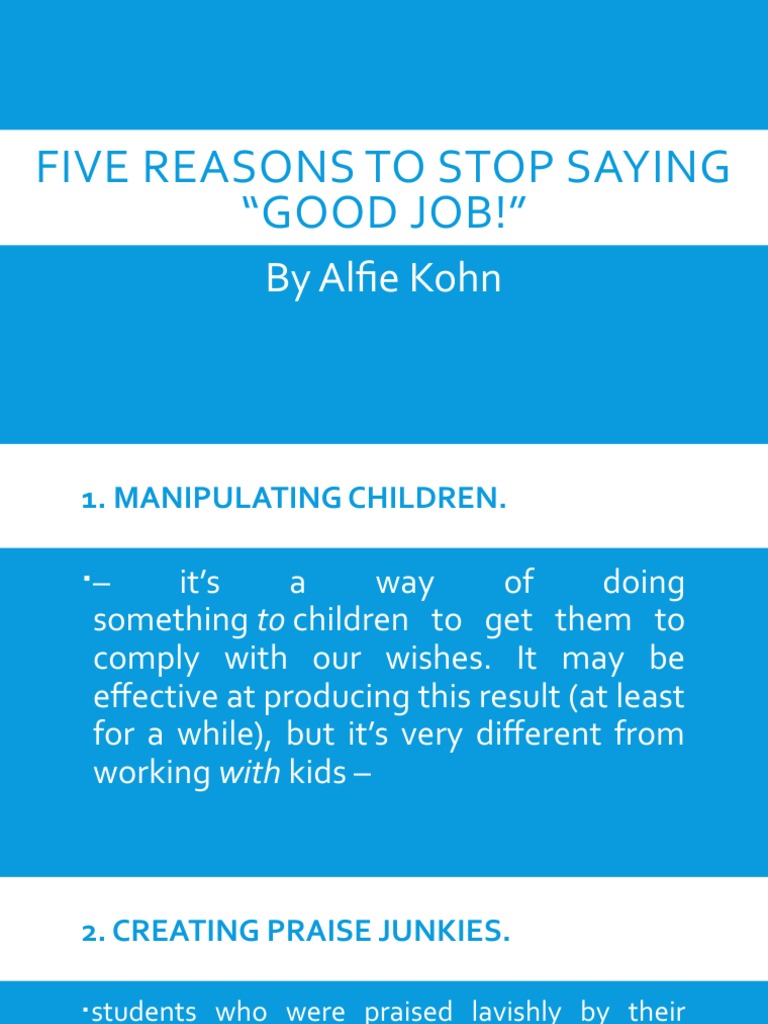 Five Reasons To Stop Saying Good Job | PDF | Behavioural Sciences ...