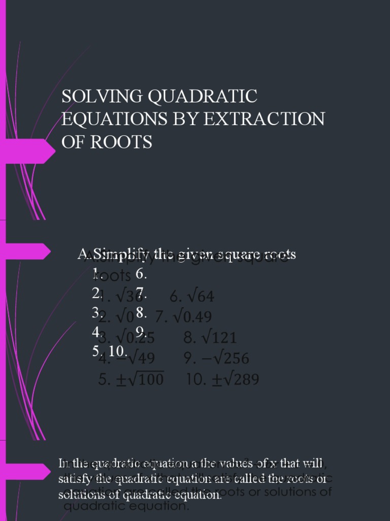 Solving Quadratic Equations by Extraction of Roots | PDF | Teaching ...