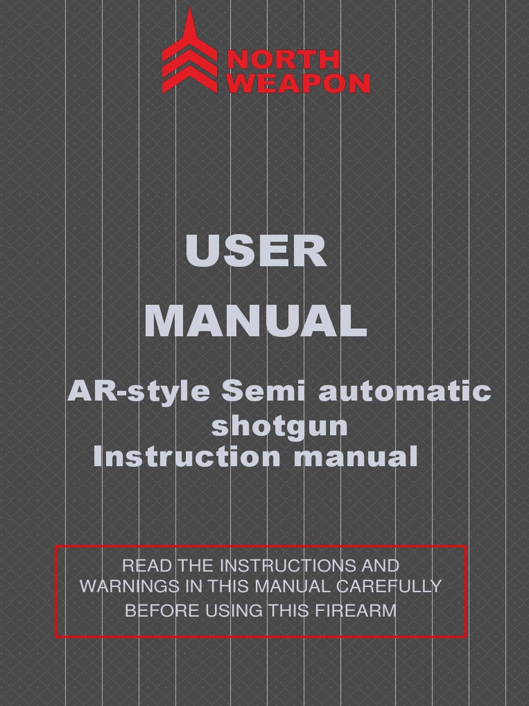 AR-style-SEMI AUTOMATIC SHOTGUNS-manual | PDF | Shotgun | Firearms