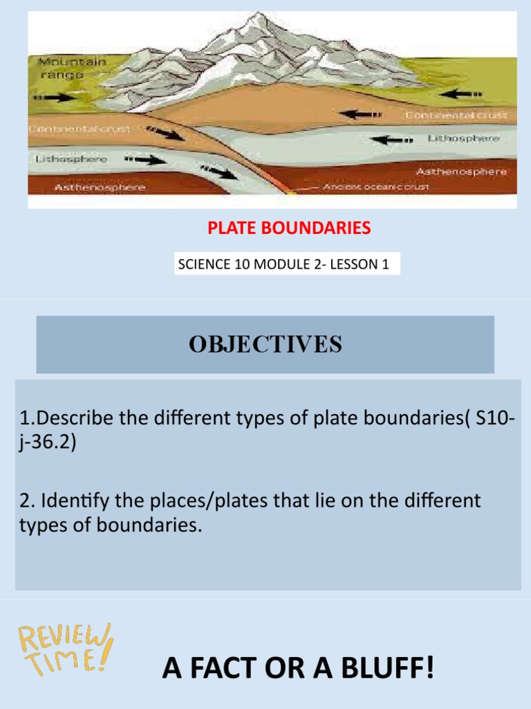 Plate Boundaries: Science 10 Module 2-Lesson 1 | PDF | Plate Tectonics ...