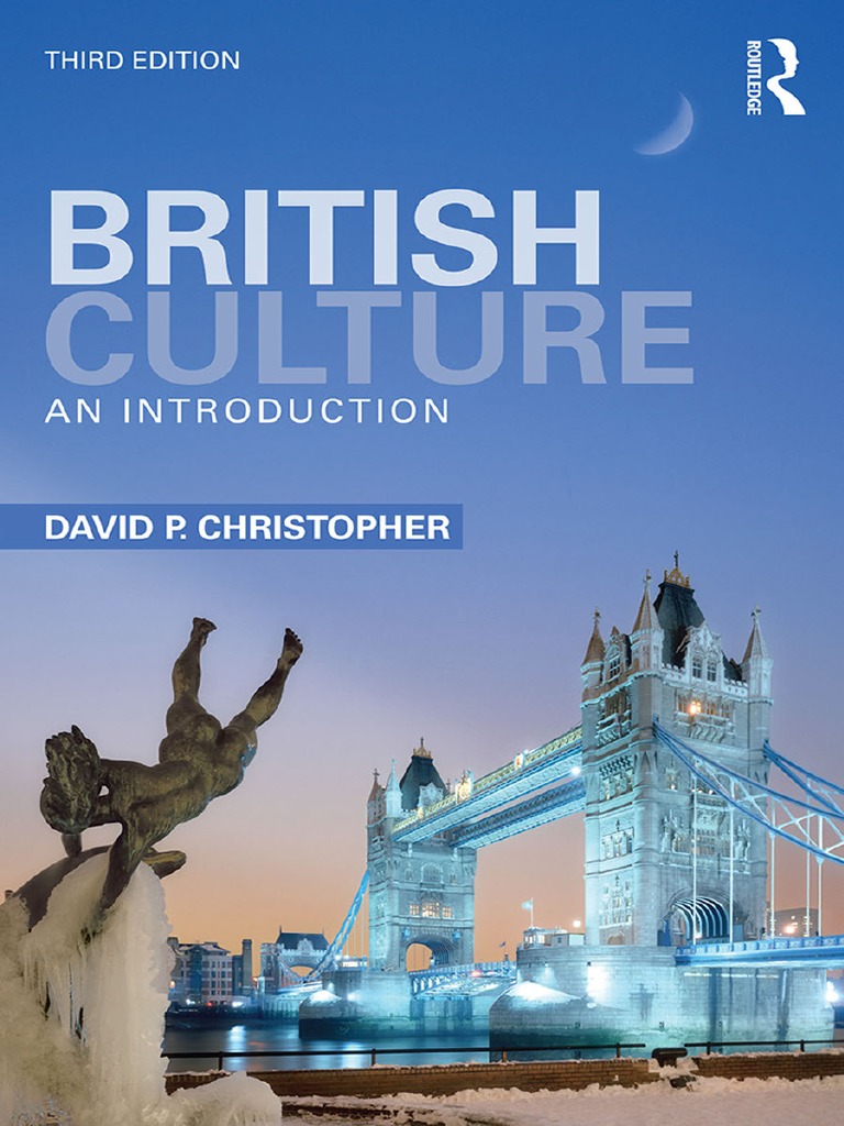 British Culture - An Introduction, Third Edition | PDF | United Kingdom ...