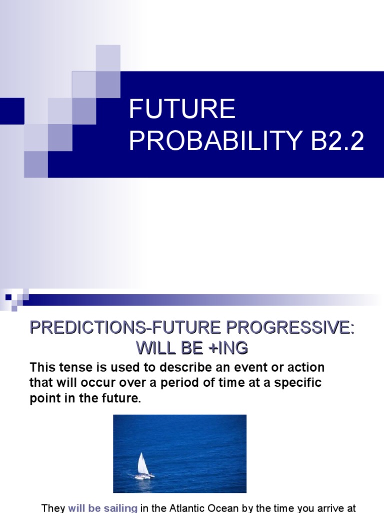 Future Tense Predictions: A Guide to Expressing Probability and ...