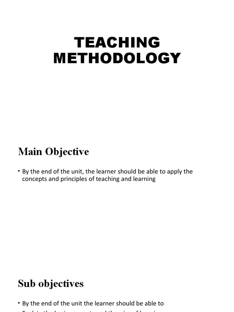Teaching Methodology-1-1 | PDF | Learning | Teaching Method