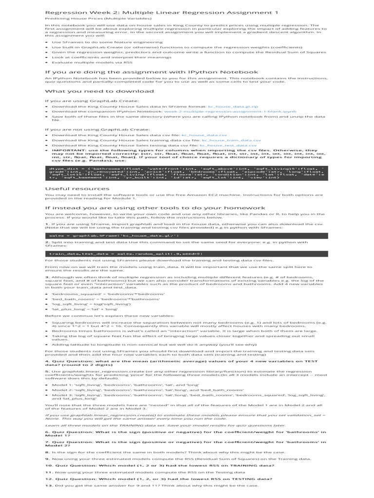 Regression Week 2: Multiple Linear Regression Assignment 1: If You Are Using Graphlab Create ...