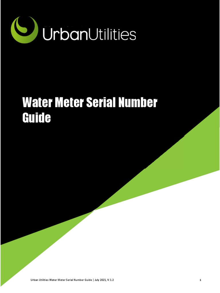 Urban Utilities Water Meter Serial Number Guide - July 2021, V.1.2 ...