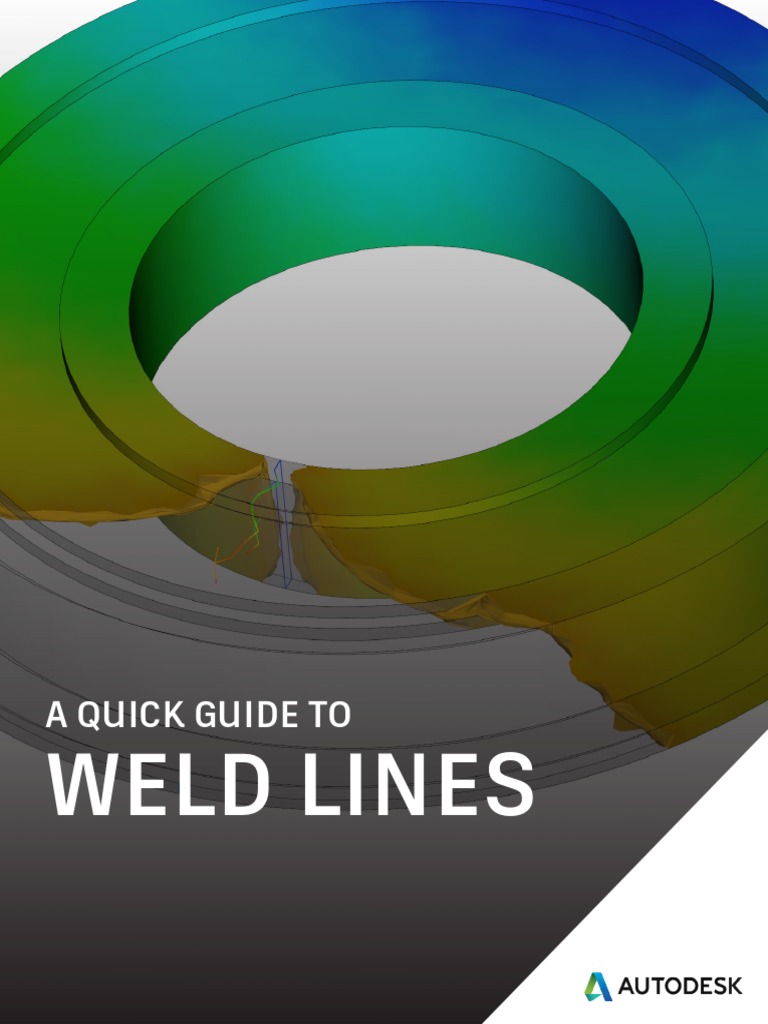 Weld Lines: A Quick Guide To | PDF | Construction | Welding