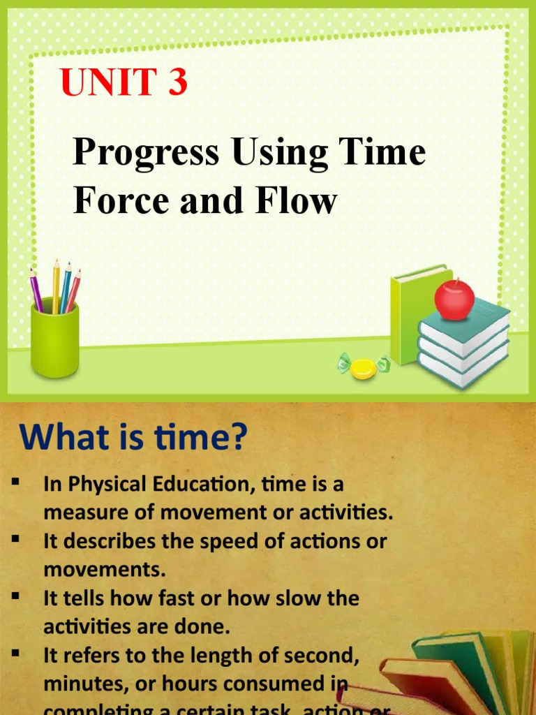 Unit 3: Progress Using Time Force and Flow | Download Free PDF | Force ...