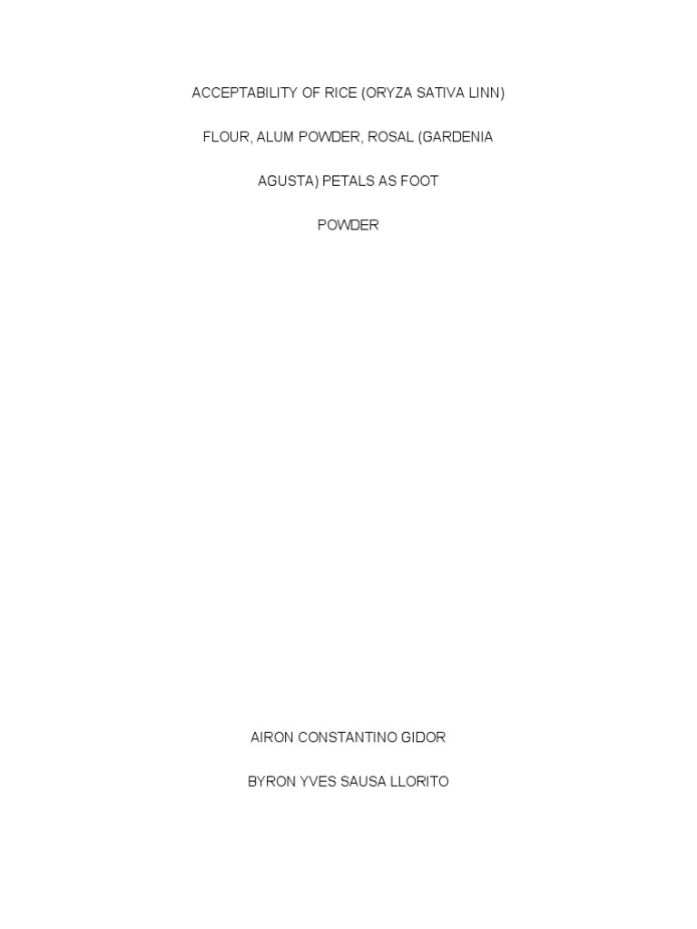 Acceptability of Rice (Oryza Sativa Linn) Flour, Alum Powder, Rosal ...