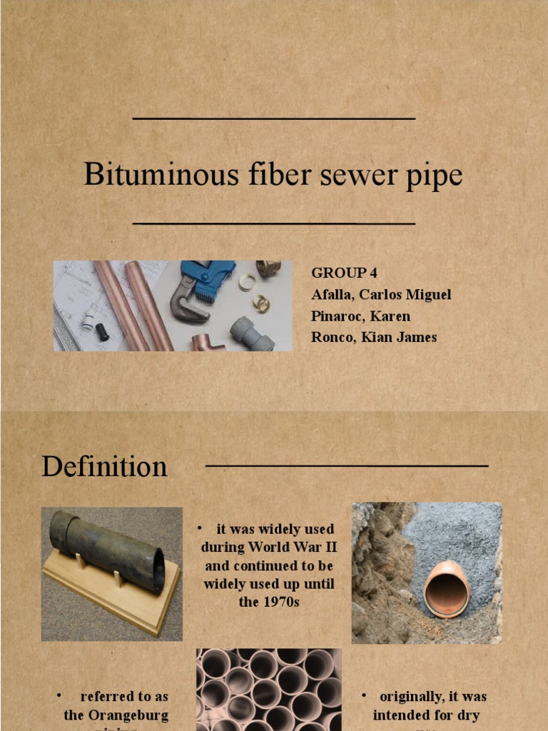 An Analysis of Bituminous Fiber Sewer Pipe: Its History, Components ...