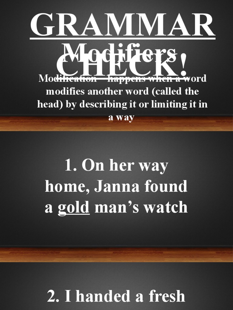 Grammar Check!: Modifiers | PDF