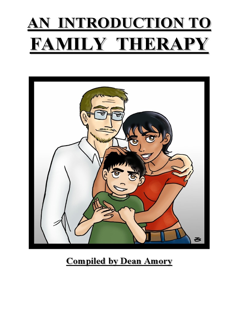 Family Therapy - Counselling Techniques | PDF | Family Therapy ...