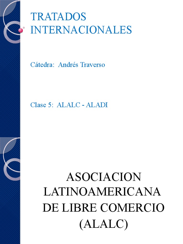 Clase 5 - Alalc - Aladi | PDF | Economias | Relaciones Internacionales