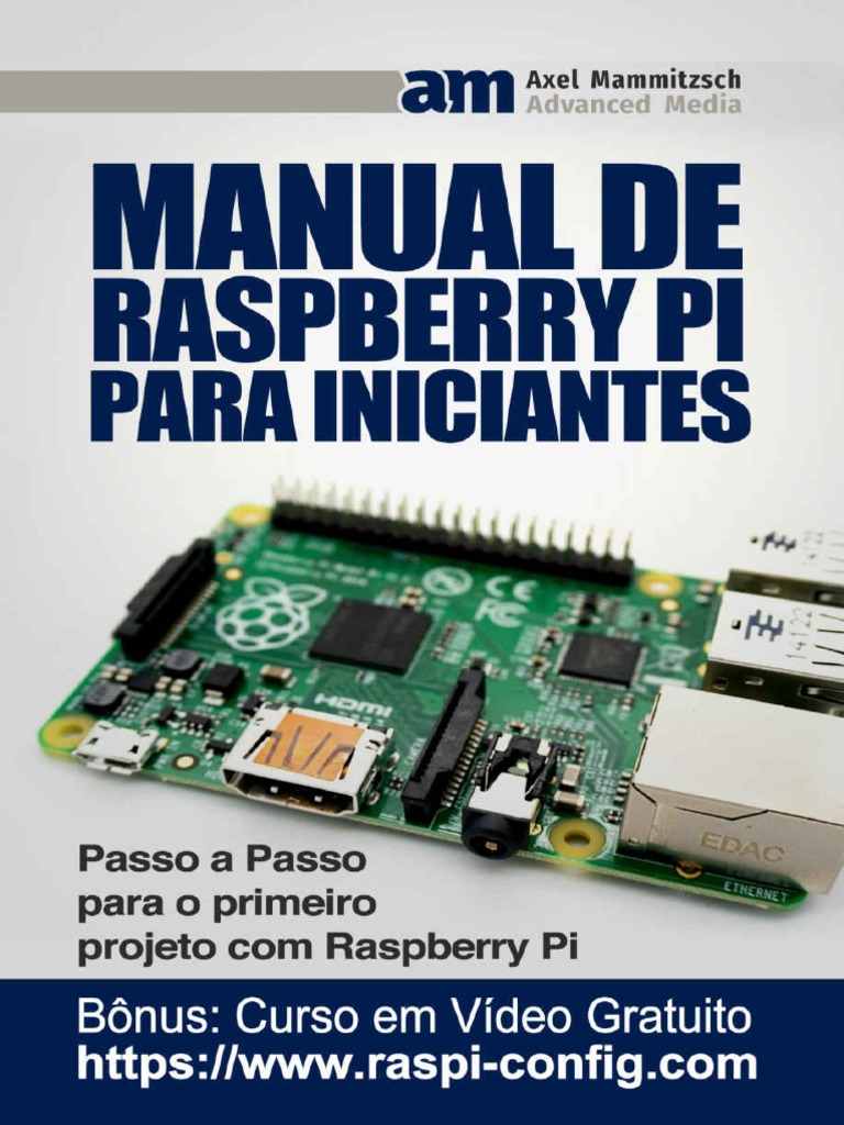 Raspberry Pi Manual para Iniciantes Passo A Passo para o Primeiro ...