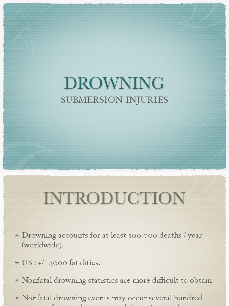 Comprehensive Overview of Drowning: Epidemiology, Pathophysiology, End ...