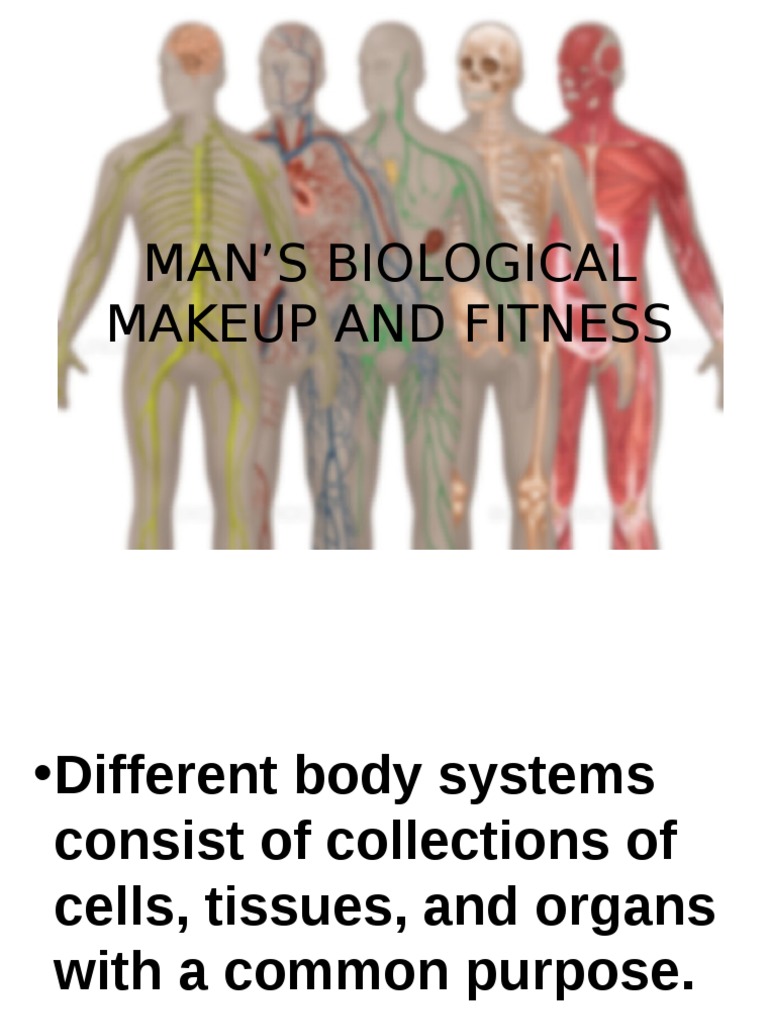 Mans Biological Makeup and Fitness | PDF