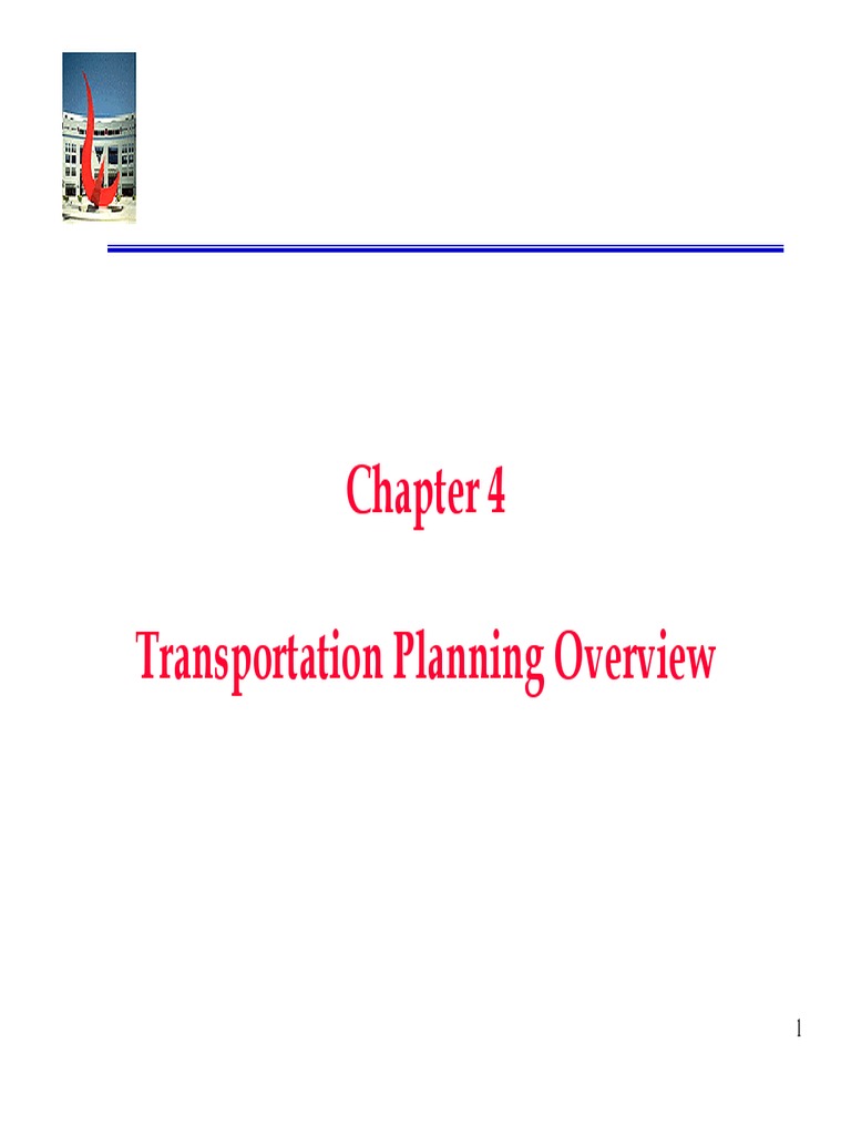 Chapter 4 - Transportation Planning Overview | PDF | Regression ...