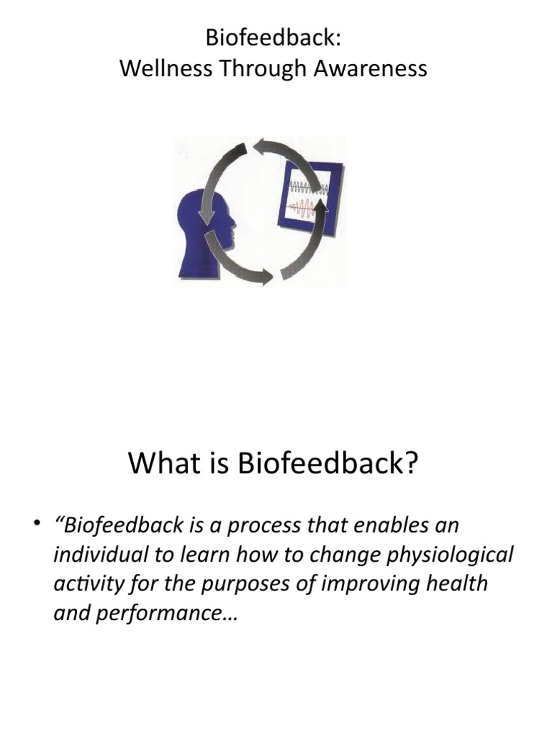 Biofeedback: Wellness Through Awareness | Download Free PDF ...