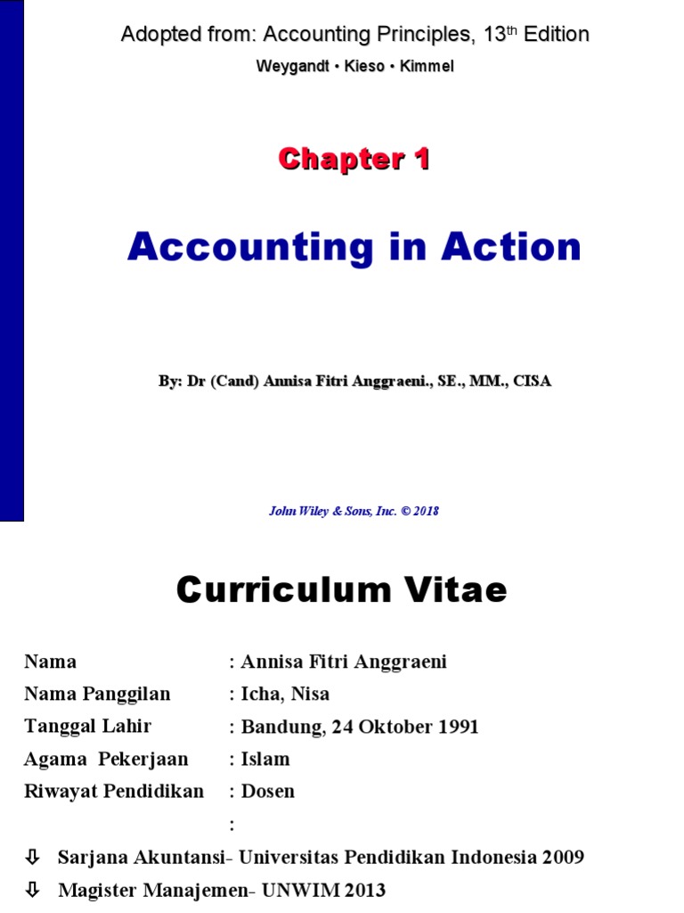 Accounting in Action: Adopted From: Accounting Principles, 13 Edition ...