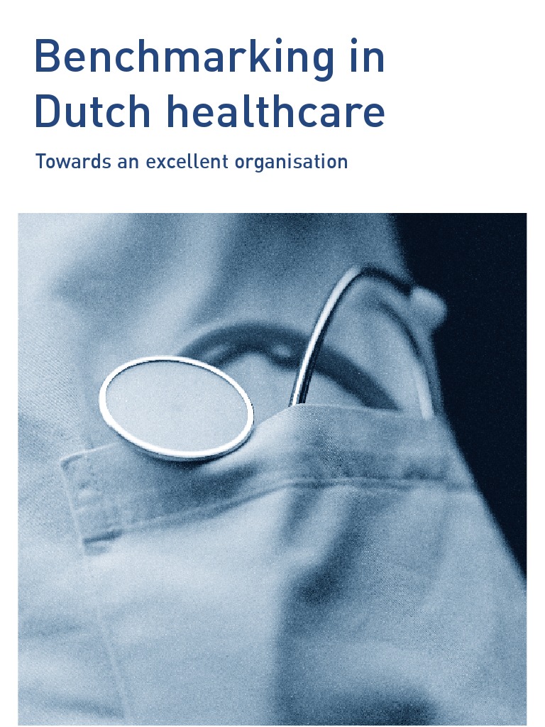 Benchmarking in Dutch Healthcare | PDF | Benchmarking | Health Care