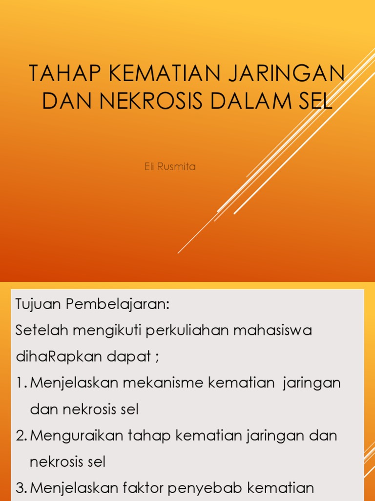 Tahap Kematian Jaringan dan Nekrosis Sel | PDF